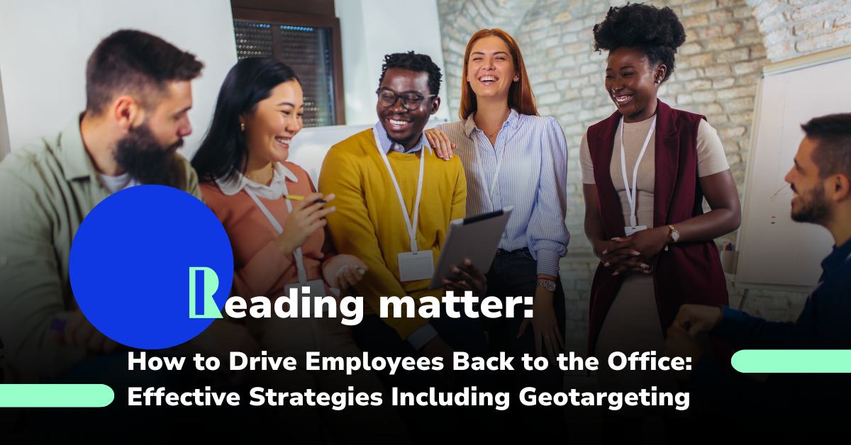 How to Drive Employees Back to the Office: Effective Strategies - Inner ...